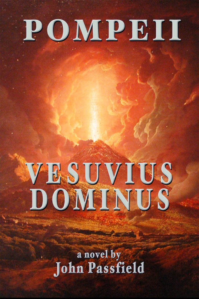 Amazon.com: Pompeii: Vesuvius Dominus a novel by John Passfield eBook ...