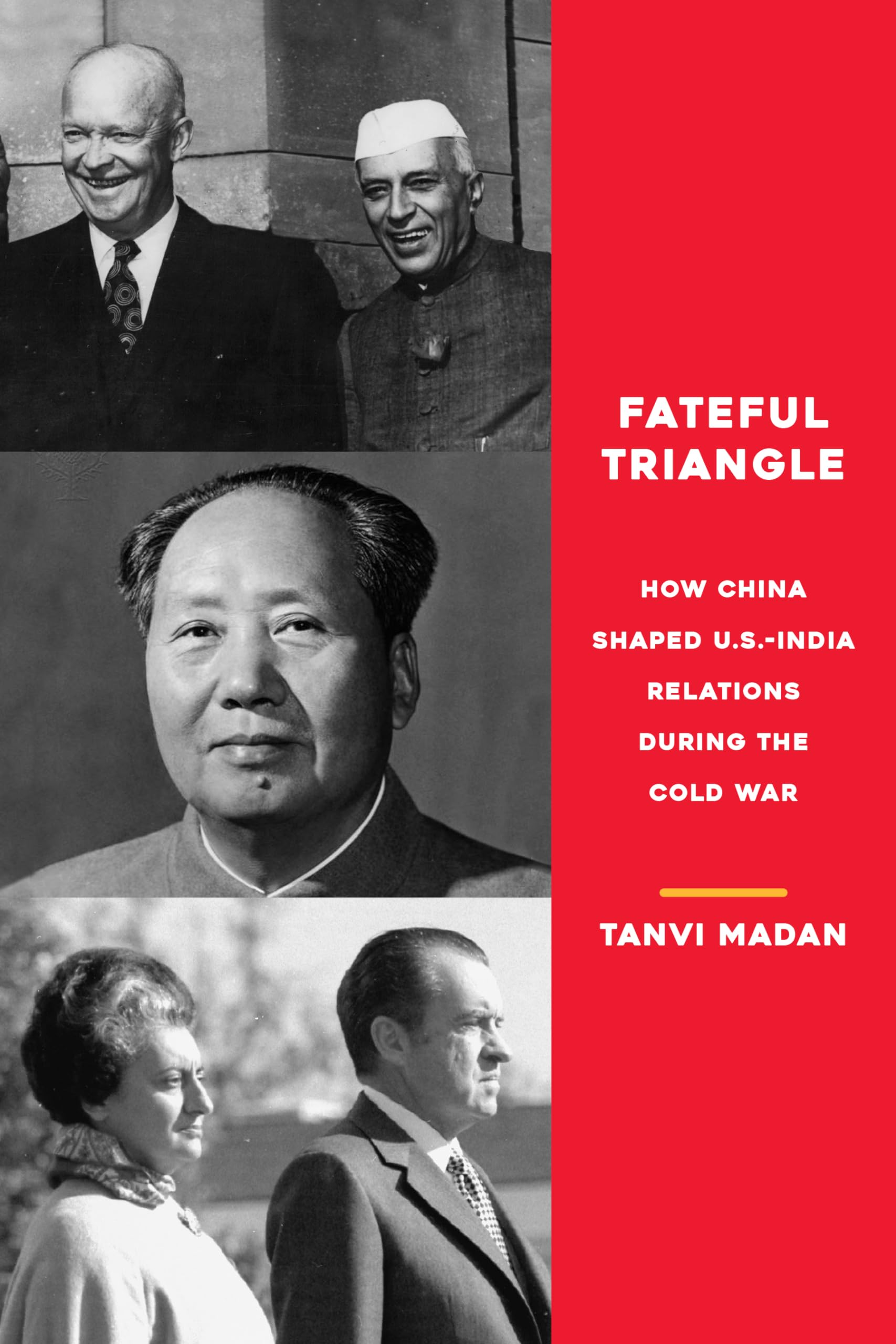 Amazon | Fateful Triangle: How China Shaped U.S.-India Relations During ...