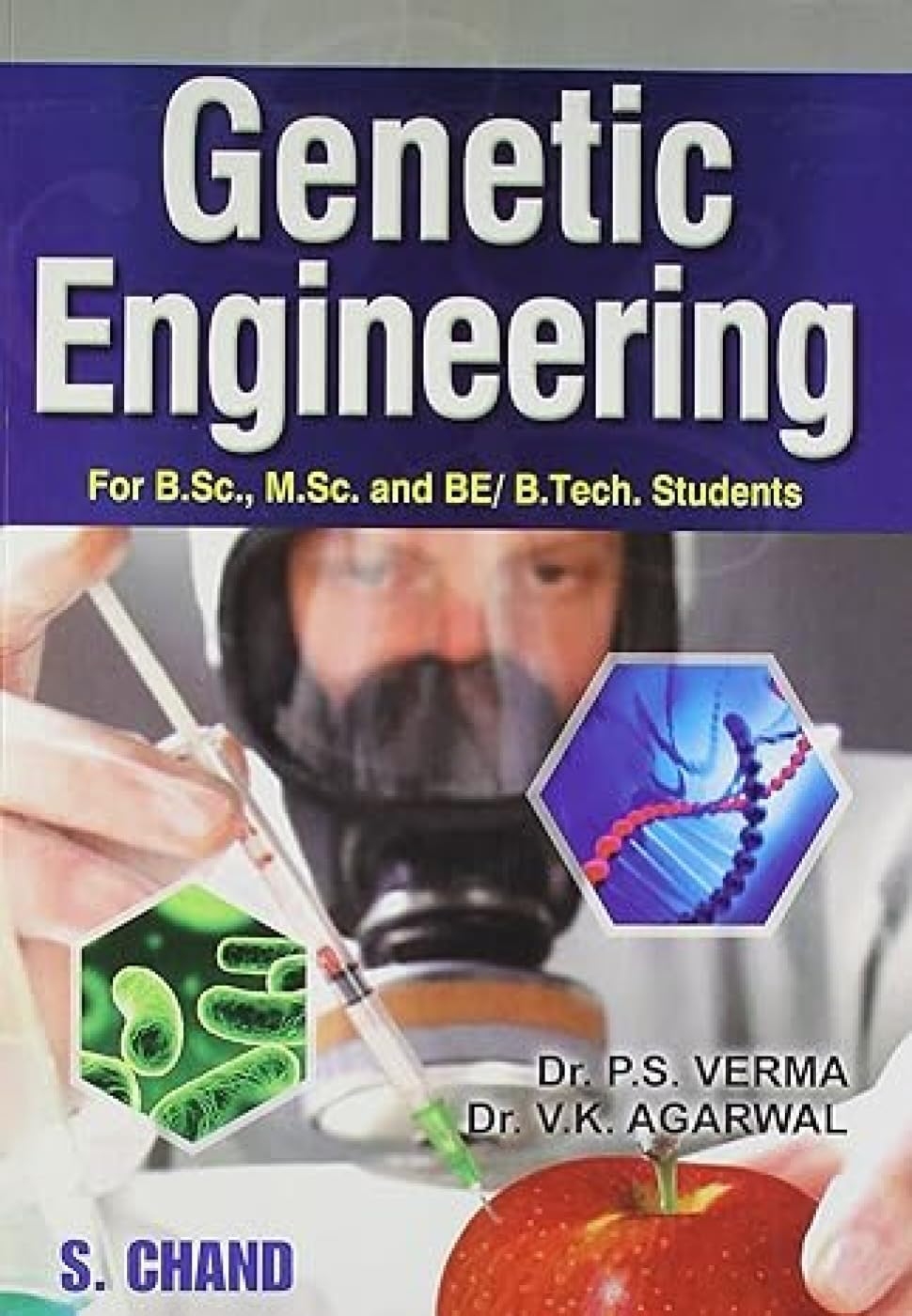 Genetic Engineering: Verma, P.S.: 9788121931908: Amazon.com: Books