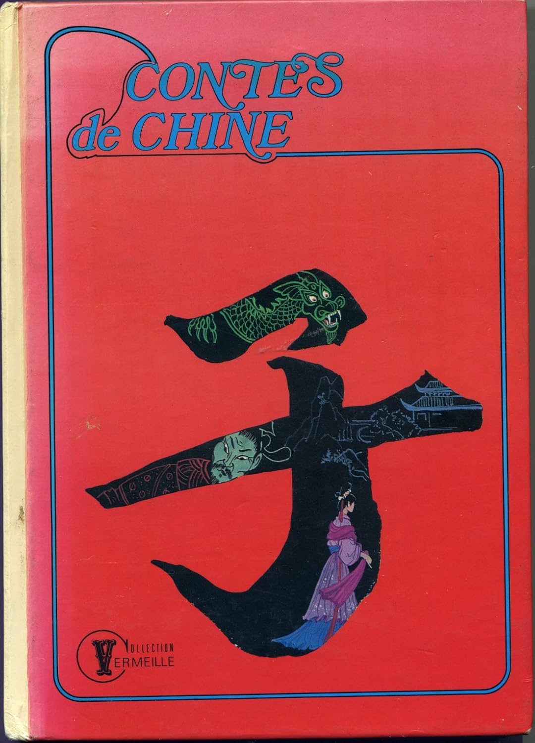 Amazon.com: Contes de Chine: Récits du folklore chinois (Collection ...