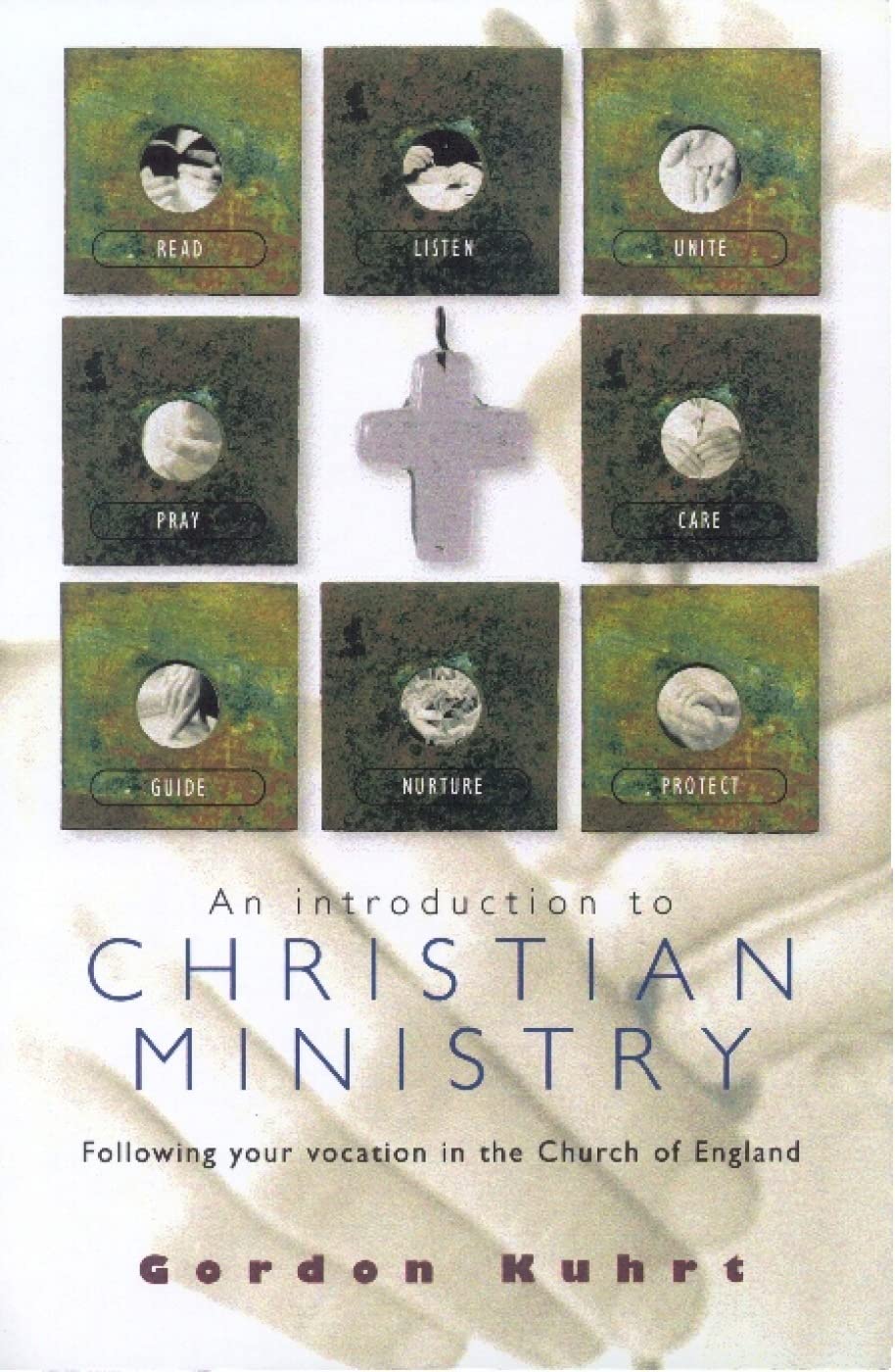 An Introduction to Christian Ministry: Kuhrt, Gordon: 9780715143223 ...