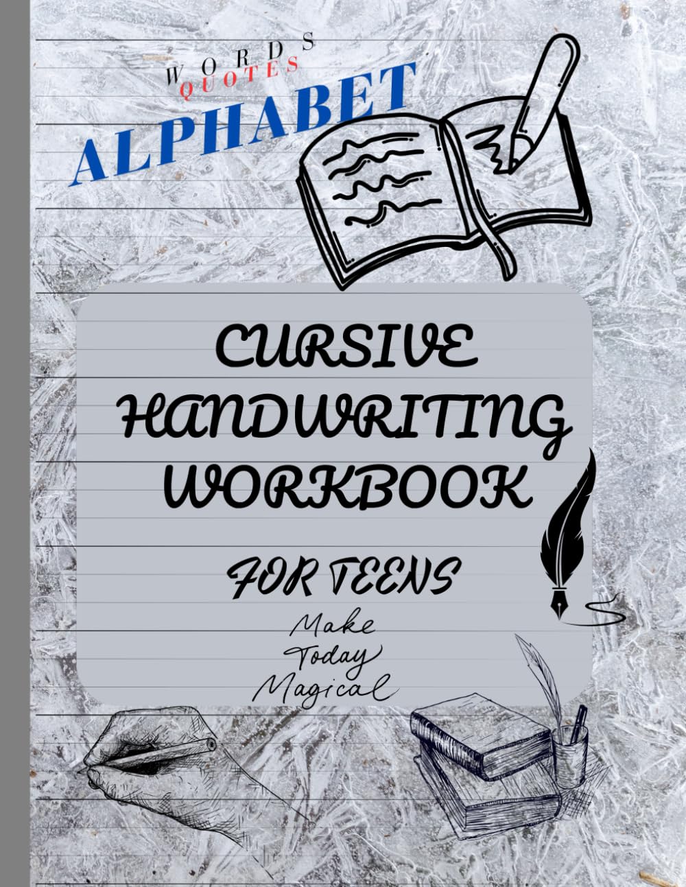 Amazon.com: Cursive Handwriting Workbook for Teens: Rediscovering the ...