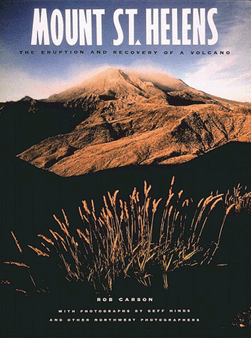 Mount St Helens: Amazon.co.uk: Carson, Rob: 9780912365329: Books