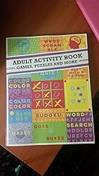 Adult Activity Book: An Adult Activity Book Featuring Coloring, Sudoku ...