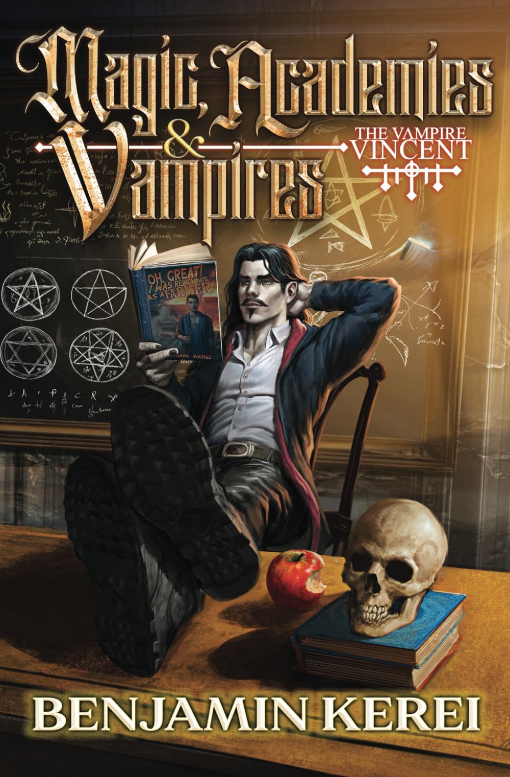 Magic, Academies & Vampires: A LitRPG Adventure (The Vampire Vincent ...