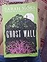 Ghost Wall eBook : Moss, Sarah: Amazon.co.uk: Kindle Store