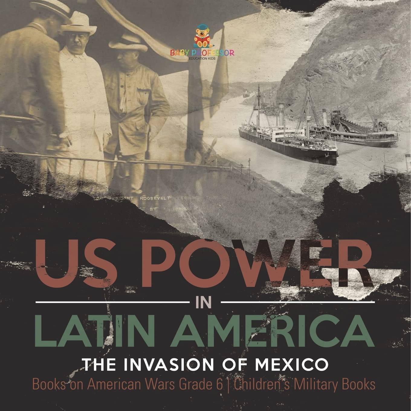 US Power in Latin America: The Invasion of Mexico Books on American ...