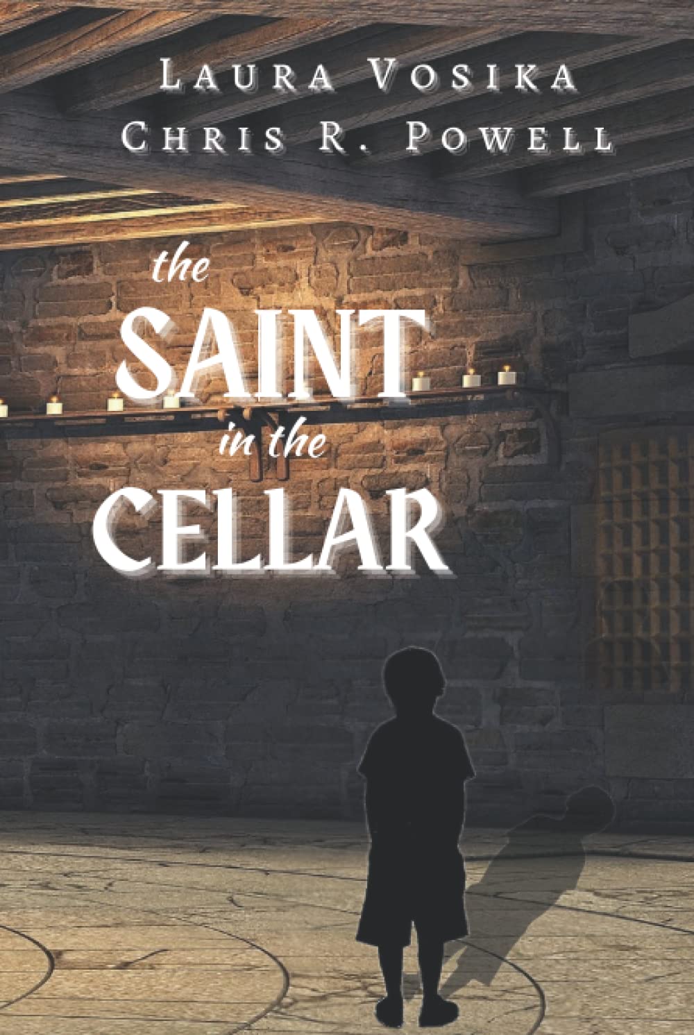The Saint in the Cellar: Vosika, Laura, Powell, Chris R.: 9781938990847 ...