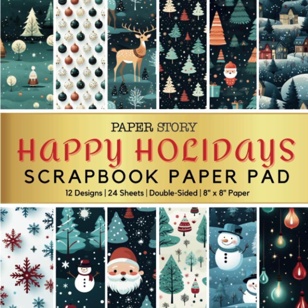 Happy Holidays Scrapbook Paper: 8"x8" Double-Sided Christmas Paper Pad ...