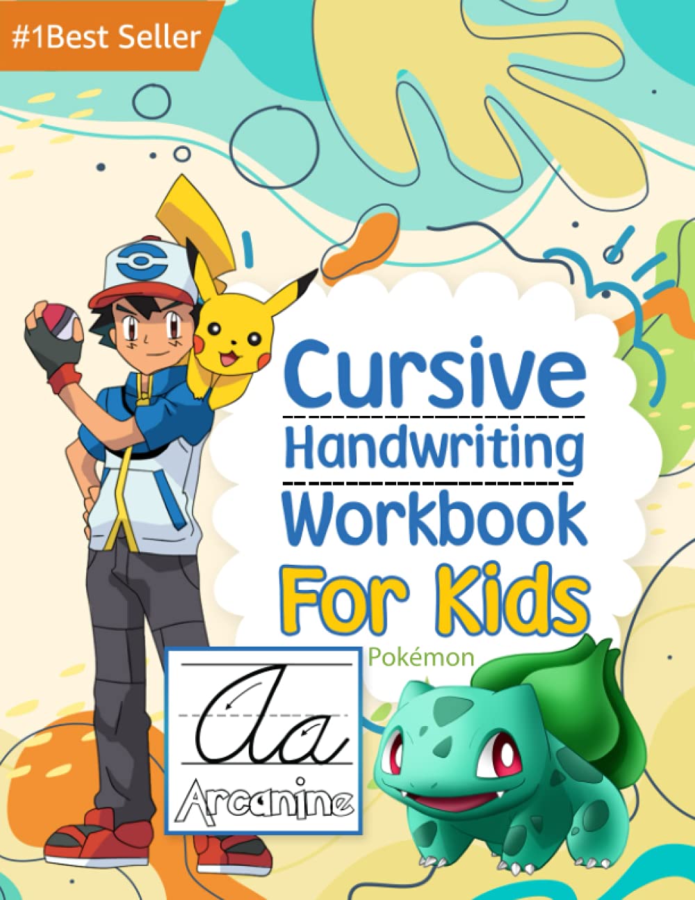 Cursive Handwriting Workbook For Kids Pokemon 3 In 1 Letters ...