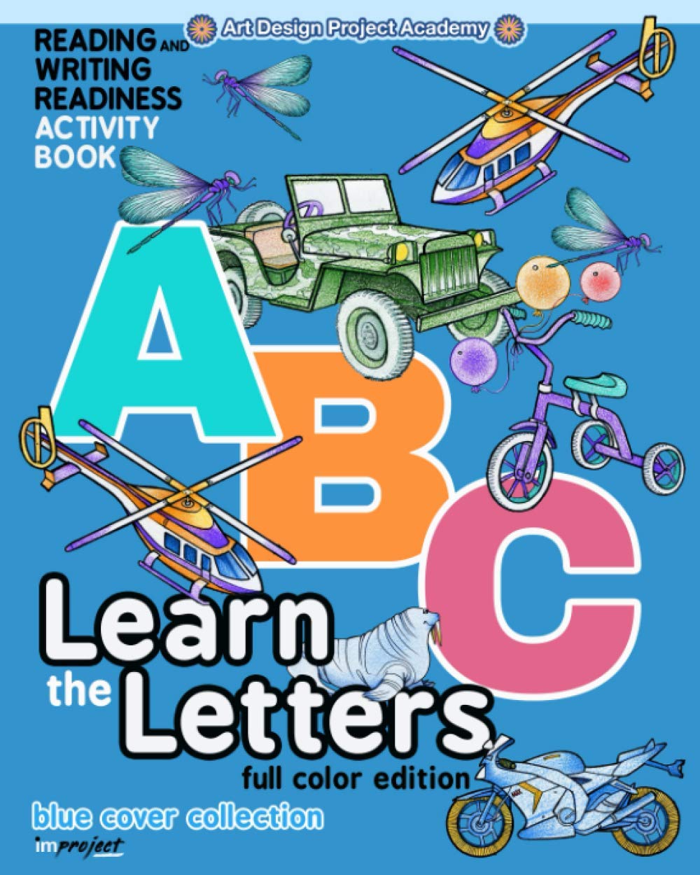 Learn the letters. Full color edition. Blue cover collection: Reading ...