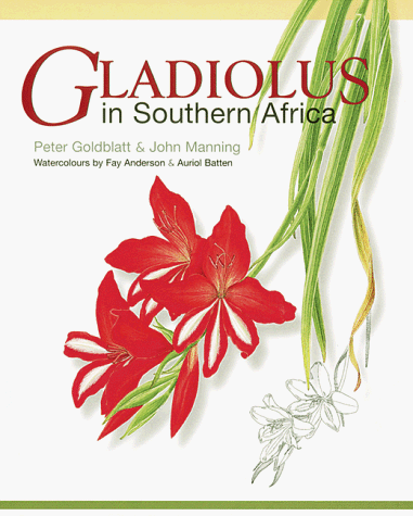 Amazon | Gladiolus in Southern Africa | Goldblatt, Peter, Manning, John ...