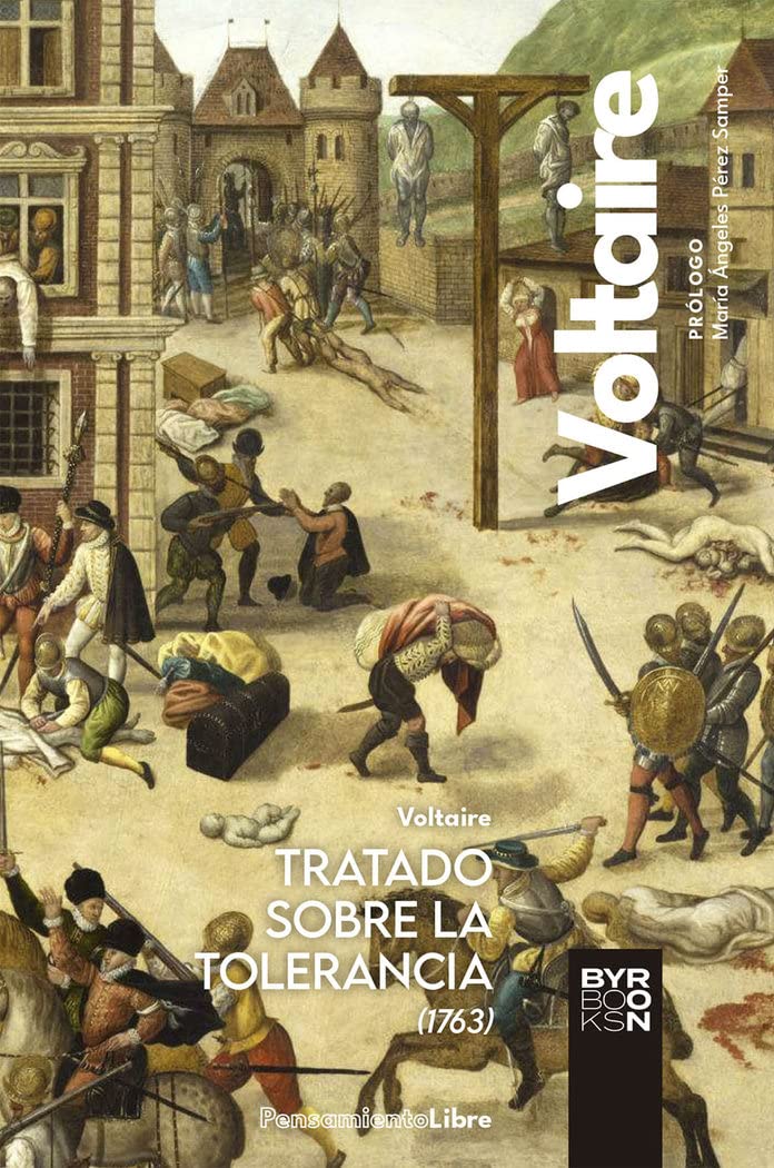 Amazon.com: Tratado sobre la tolerancia: con ocasión de la muerte de ...