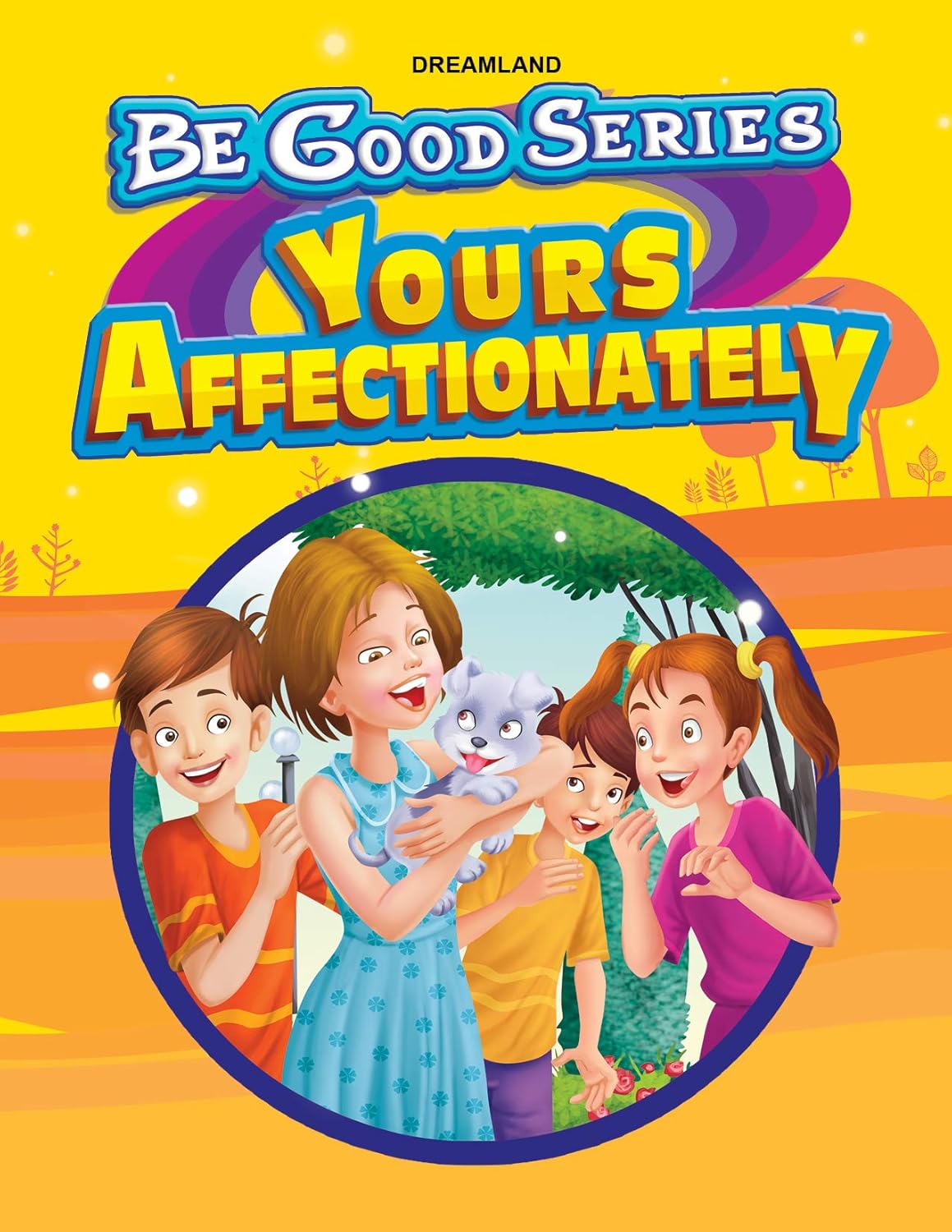 Buy Be Good Stories -yours Affectionately Book Online at Low Prices in ...
