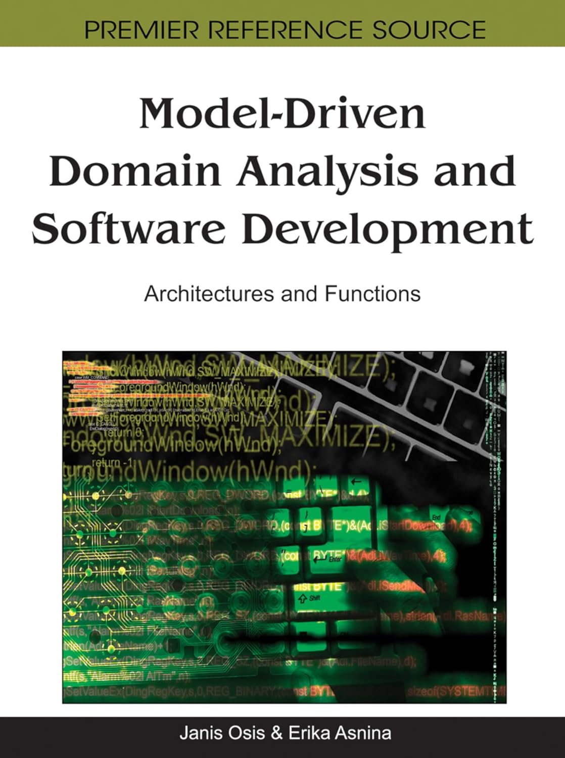 Model-Driven Domain Analysis and Software Development: Architectures ...