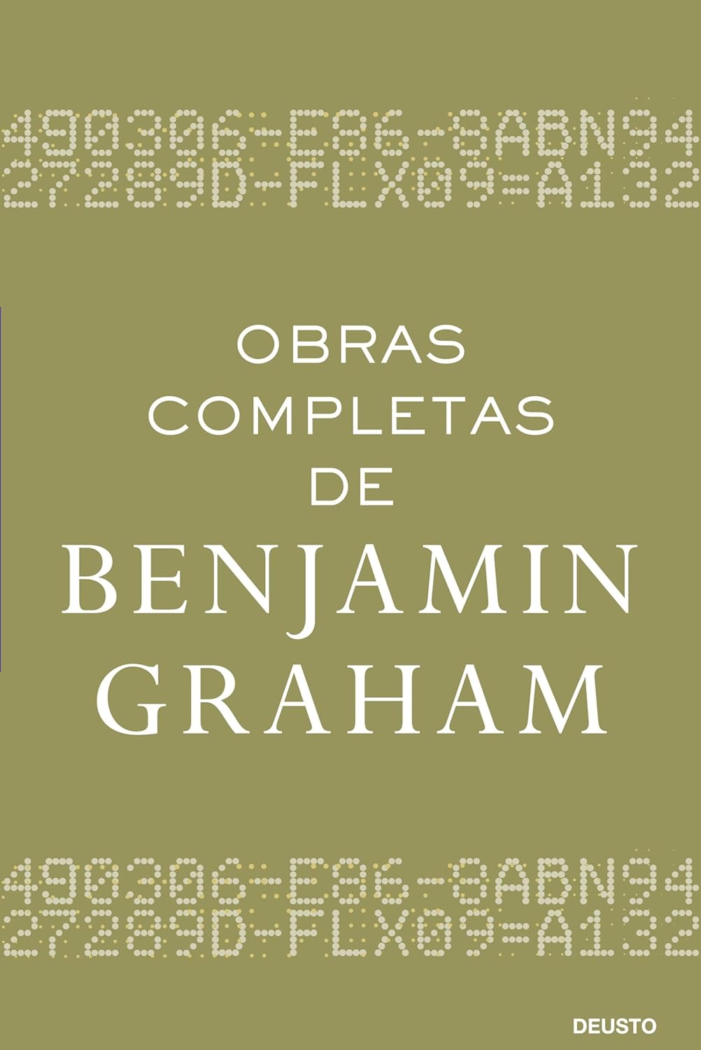 Pack Obras completas de Benjamin Graham (Deusto) eBook : Graham ...