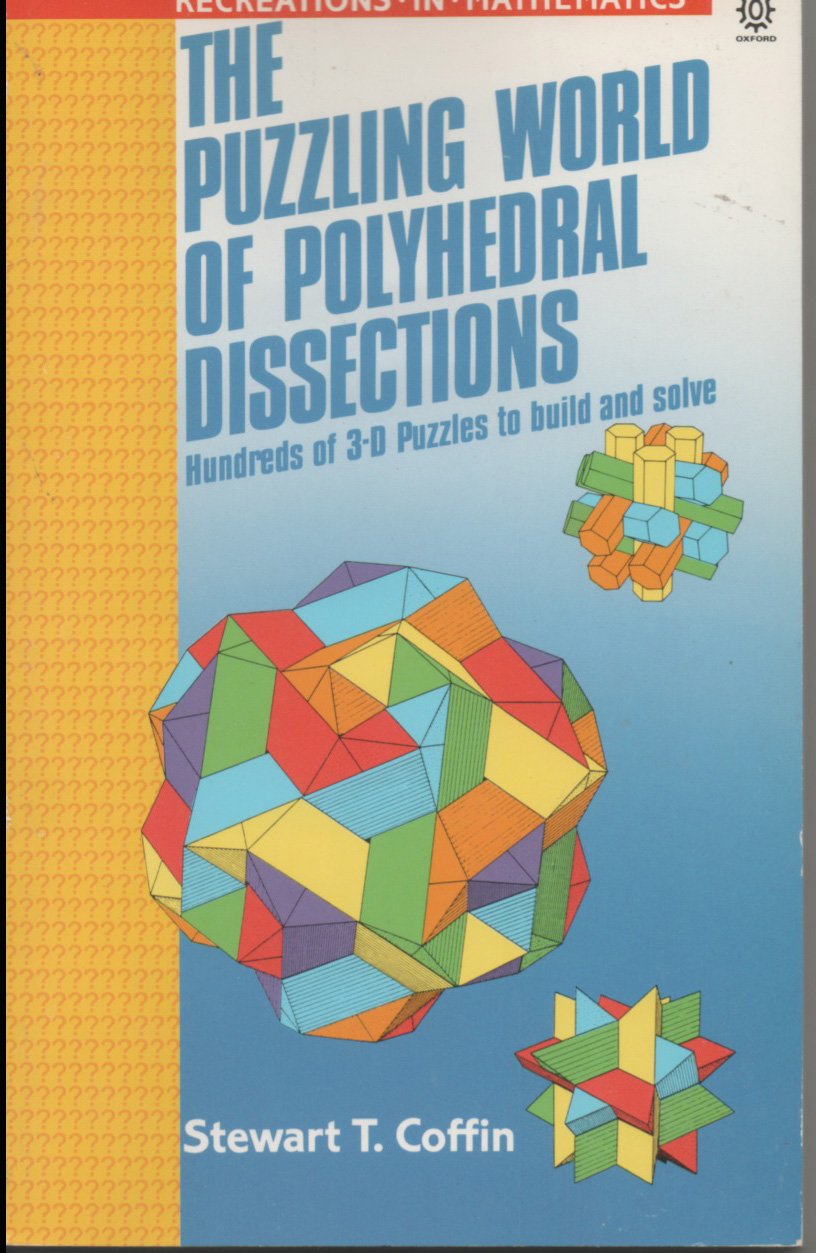 Amazon | The Puzzling World of Polyhedral Dissections (Recreations in ...
