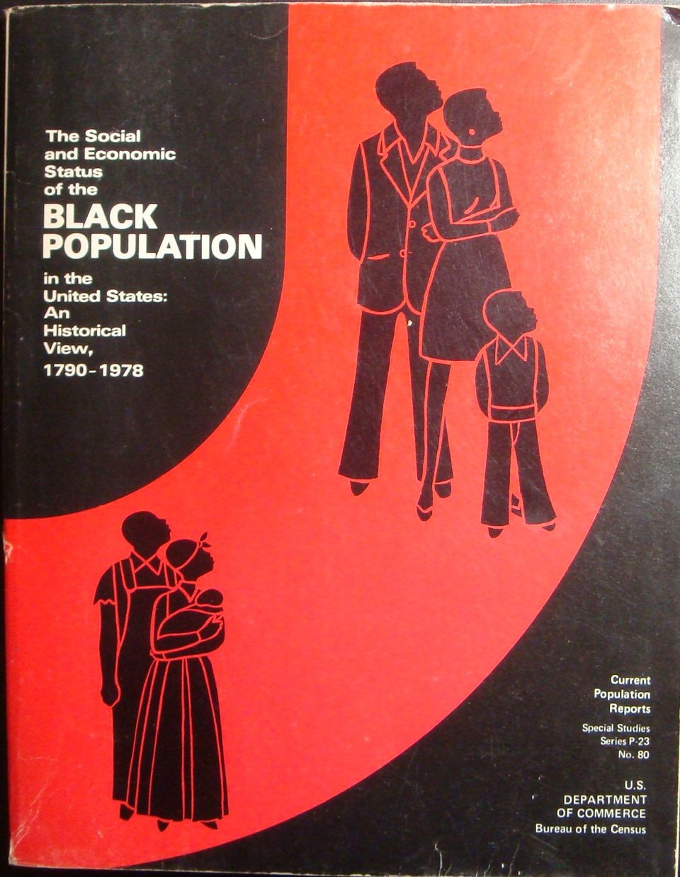 The Social And Economic Status Of The Black Population In The United the-social-and-economic-status-of-the-black-population-in-the-united