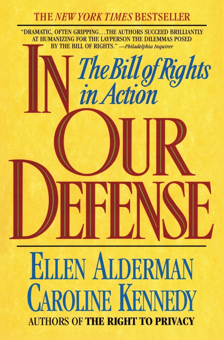 Amazon.com: In Our Defense: The Bill of Rights in Action: 0071001016994 ...