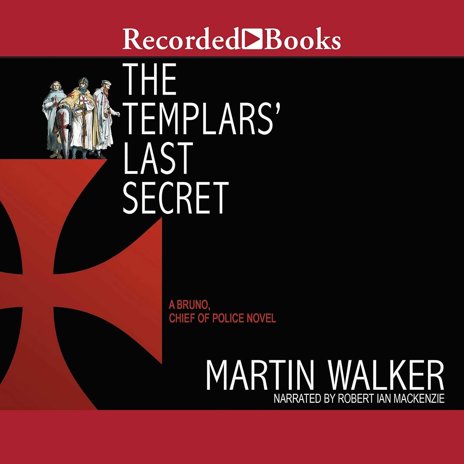 Amazon.com: The Templars' Last Secret: 9781664464049: Martin Walker: Books