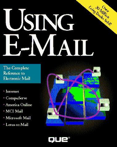 Amazon.com: Using E-Mail: 9780789700230: Gibbons, Dave, Fox, David ...