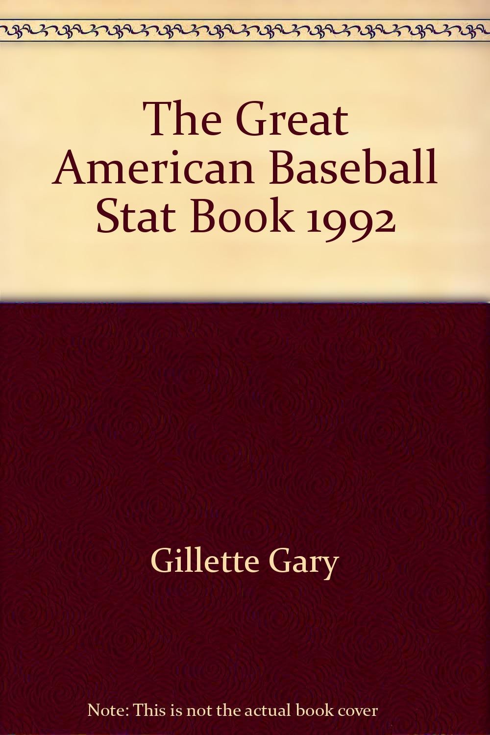 The Great American Baseball Stat Book 1992: Amazon.co.uk: 9780062730954 ...