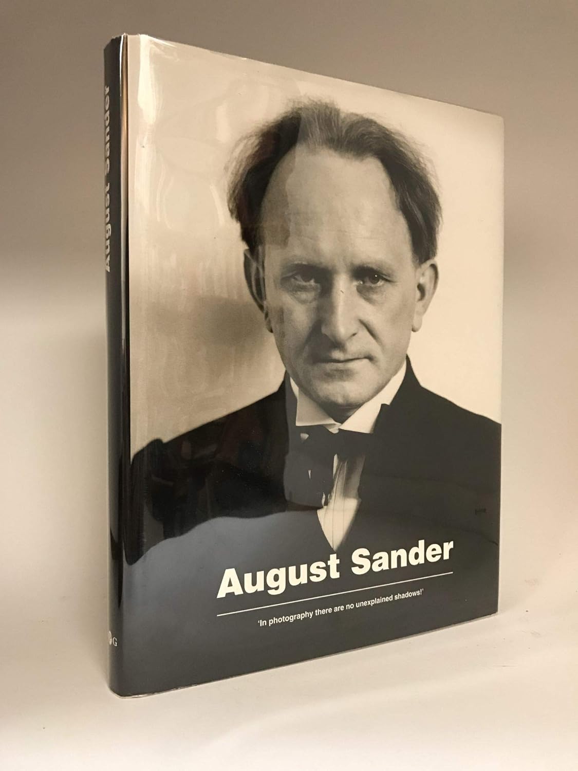 August Sander: 'In Photography There Are No Unexplained Shadows ...