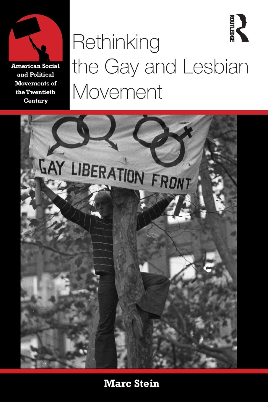 Amazon.com: Rethinking the Gay and Lesbian Movement (American Social ...