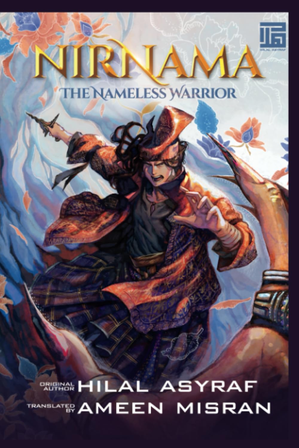Nirnama: The Nameless Warrior : Asyraf, Hilal, Raimi, Hani, Misran ...