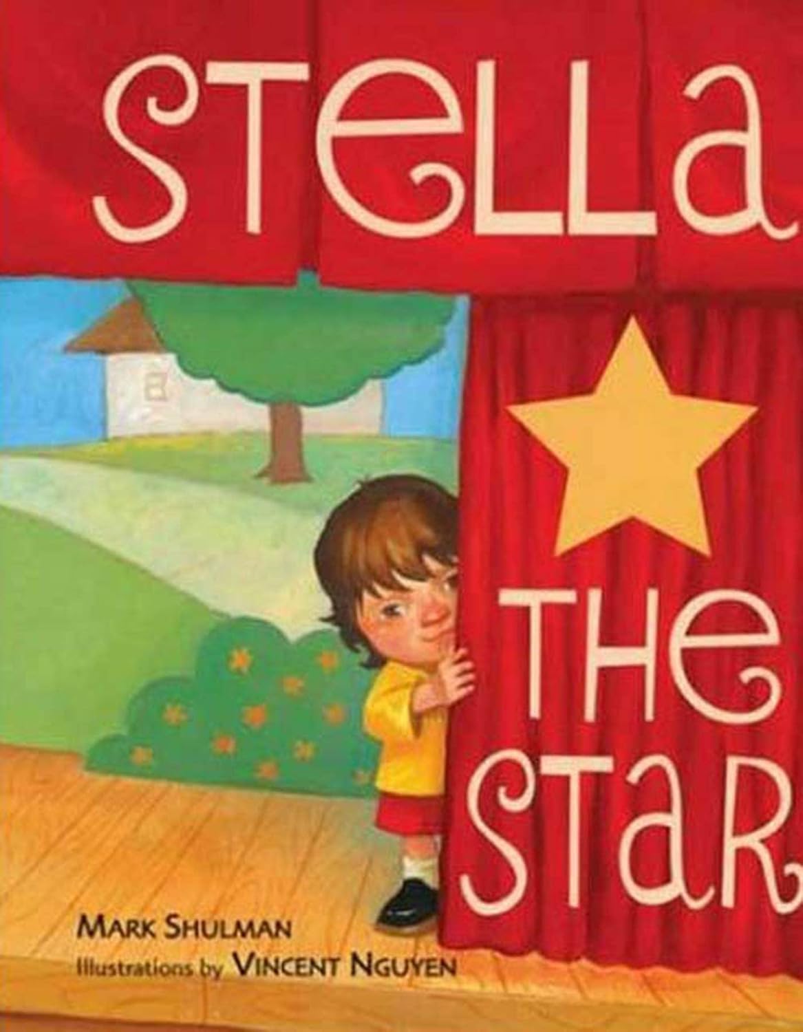 Stella the Star: Shulman, Mark, Nguyen, Vincent: 9780802788948: Amazon ...