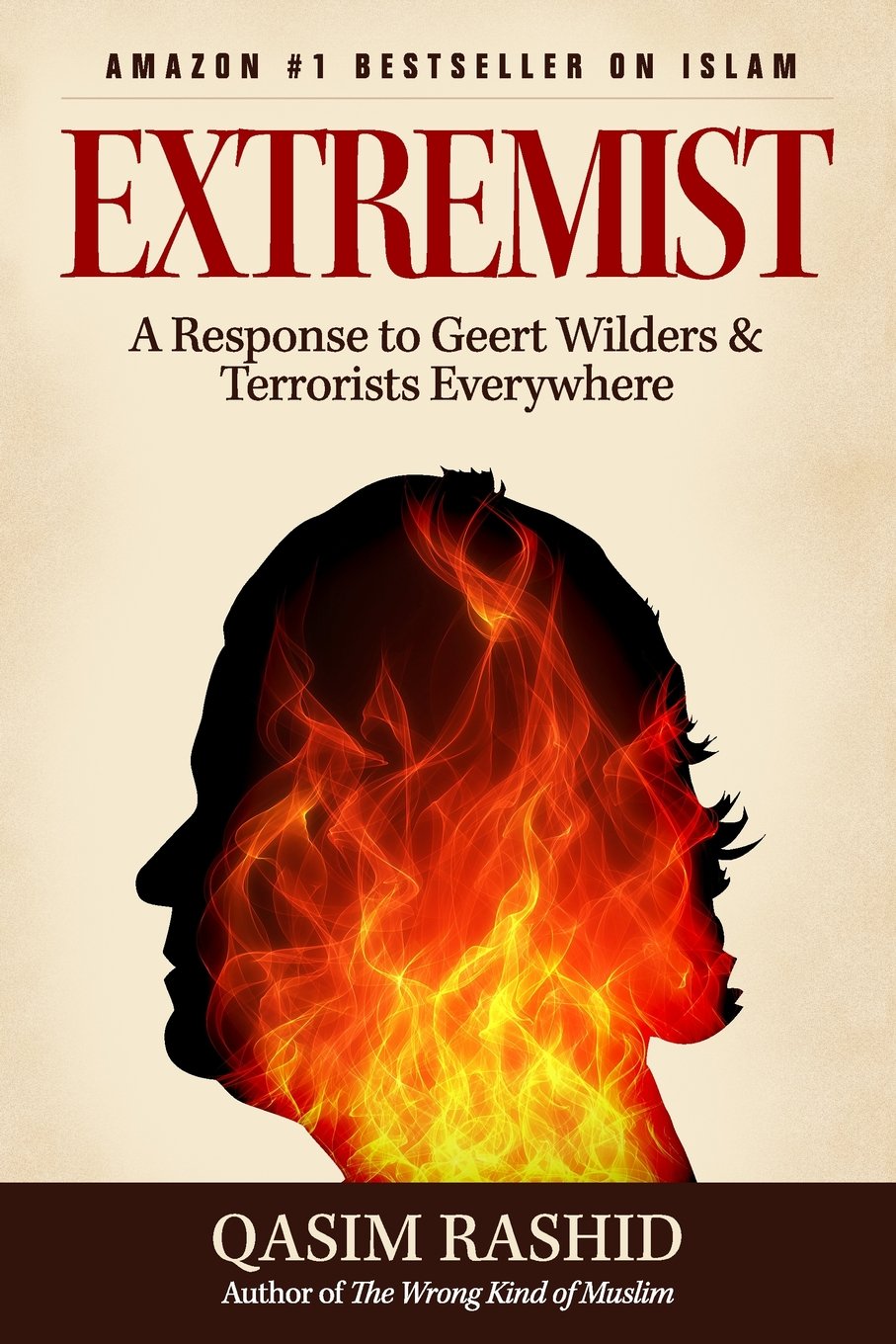 Extremist: A Response to Geert Wilders & Terrorists Everywhere: Rashid ...