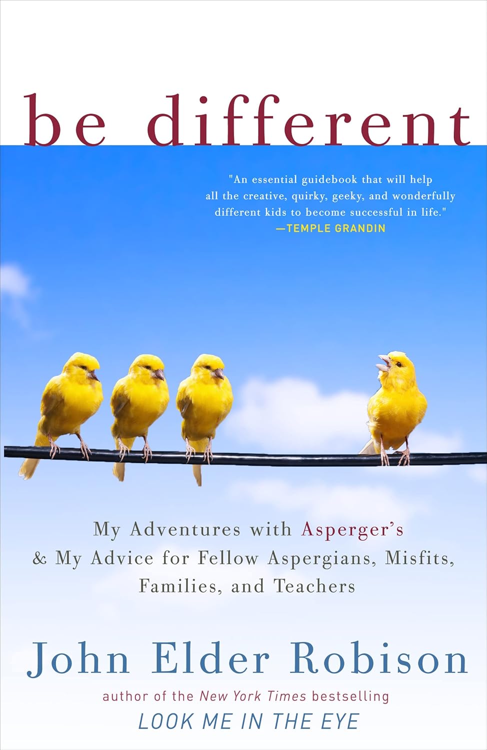 Amazon.com: Be Different: Adventures of a Free-Range Aspergian with ...