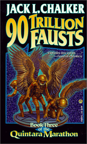 90 Trillion Fausts: Jack L. Chalker: 9780671578305: Amazon.com: Books