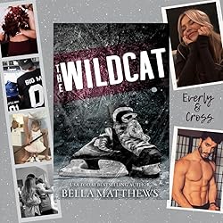 The Wildcat (Playing To Win): Matthews, Bella: 9798878854177: Amazon.com: Books