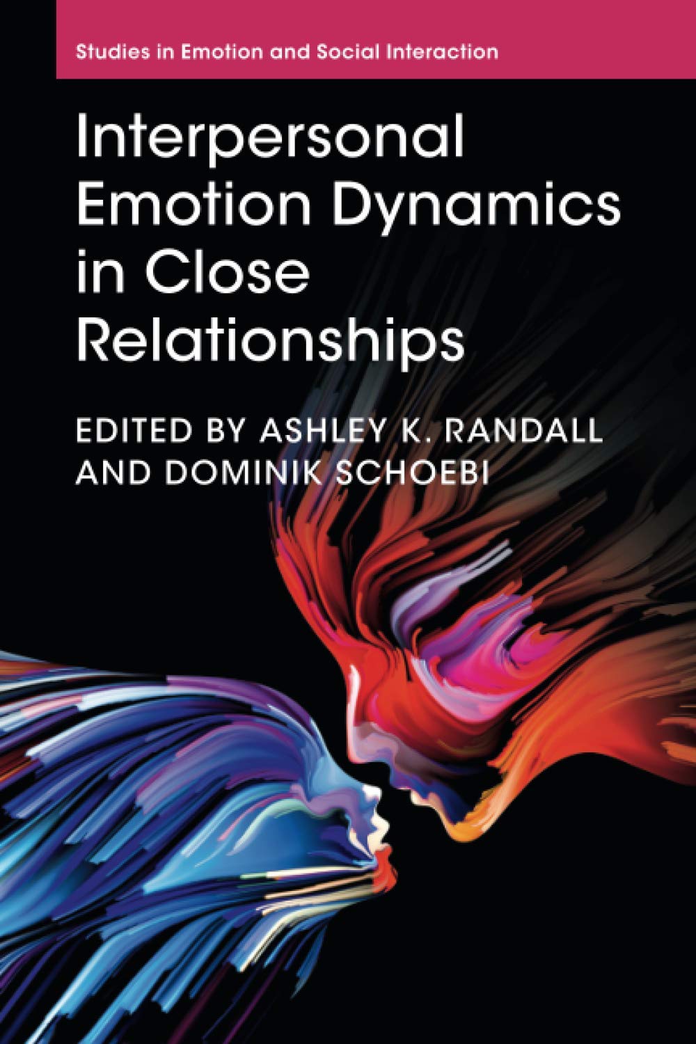 Amazon.com: Interpersonal Emotion Dynamics in Close Relationships ...