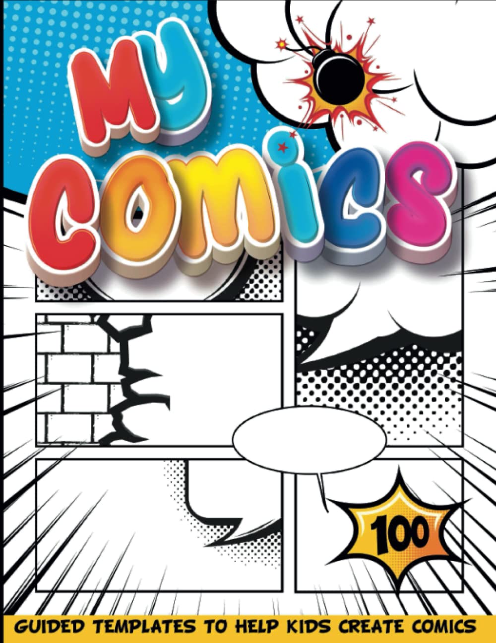 Templates To Design Your Own Comic Book Drawing And Writing ...
