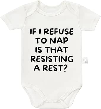Amazon.com: TENUB If I Refuse to Nap Is That Resisting a Rest Bodysuits ...