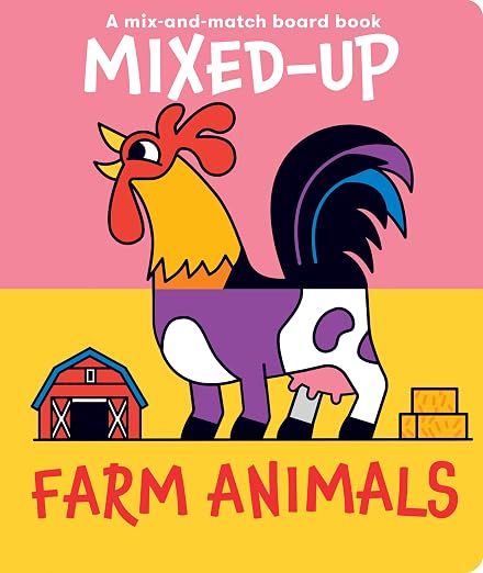 Mixed-Up Farm Animals (Mixed Up Mix & Match Board Books): Wilson ...
