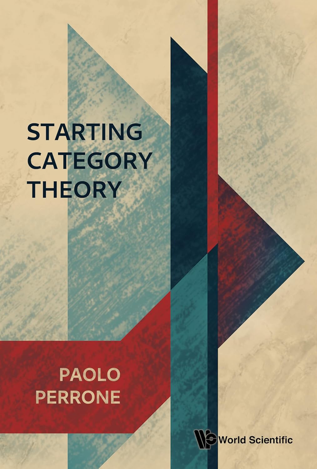 Starting Category Theory , Paolo Perrone - Amazon.com Starting Category Theory , Paolo Perrone - Amazon.com