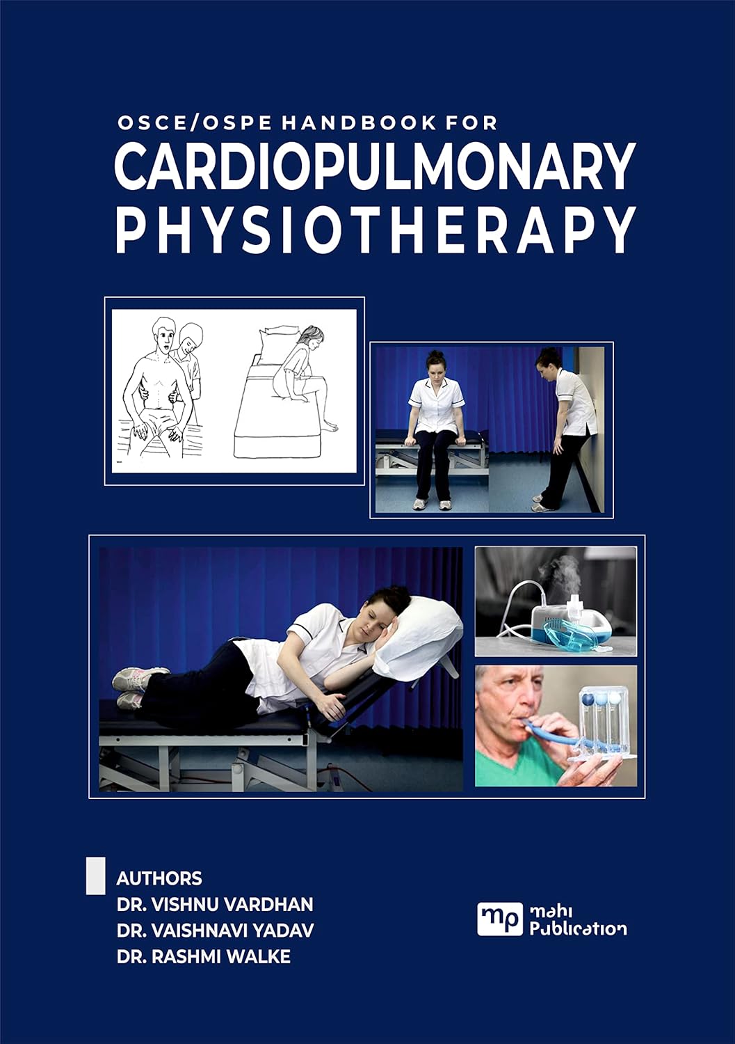 OSCE/OSPE Handbook for Cardiopulmonary Physiotherapy [Paperback] Dr ...