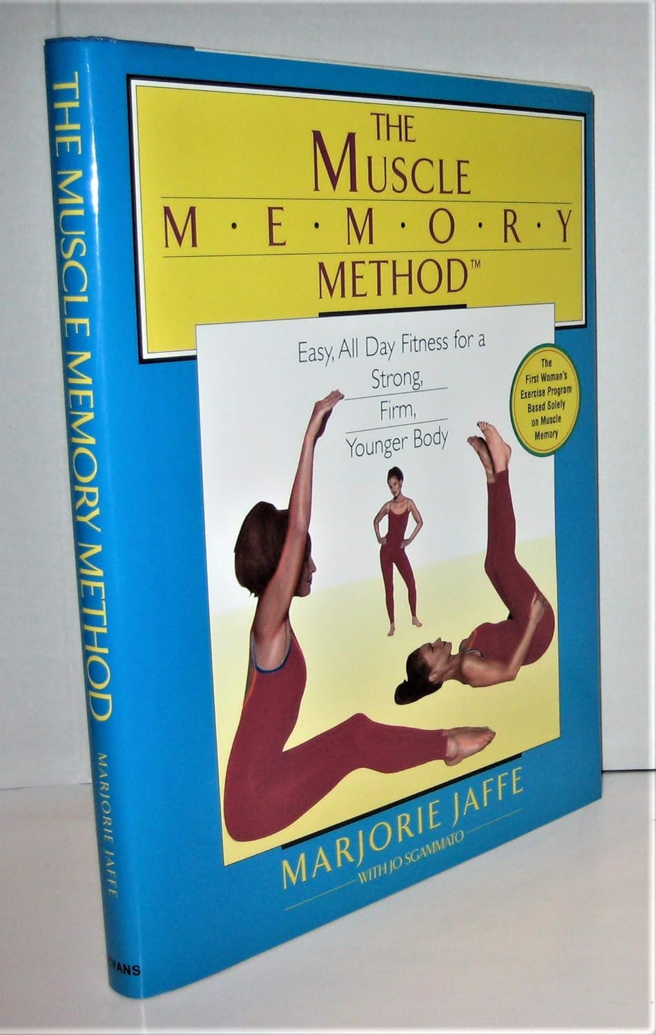 The Muscle Memory Method: Easy All-Day Fitness for a Strong, Firm ...