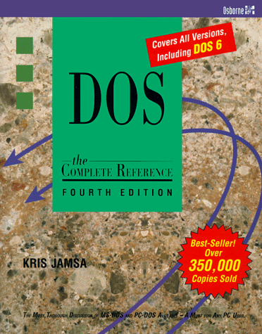 DOS: The Complete Reference: Jamsa, Kris: 9780078819049: Amazon.com: Books