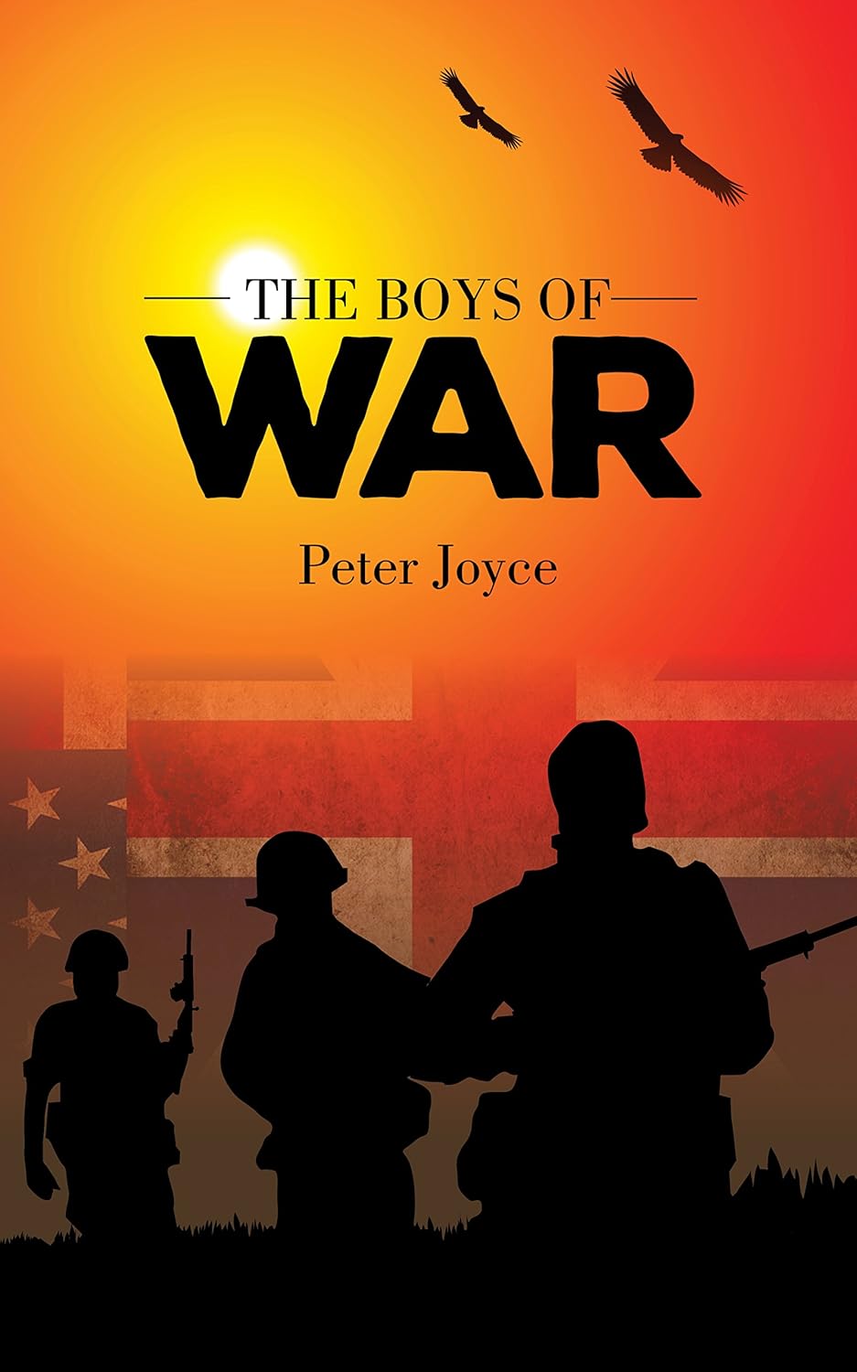 The Boys of War - Kindle edition by Joyce, Peter, Hay-Whitton, Lesley ...