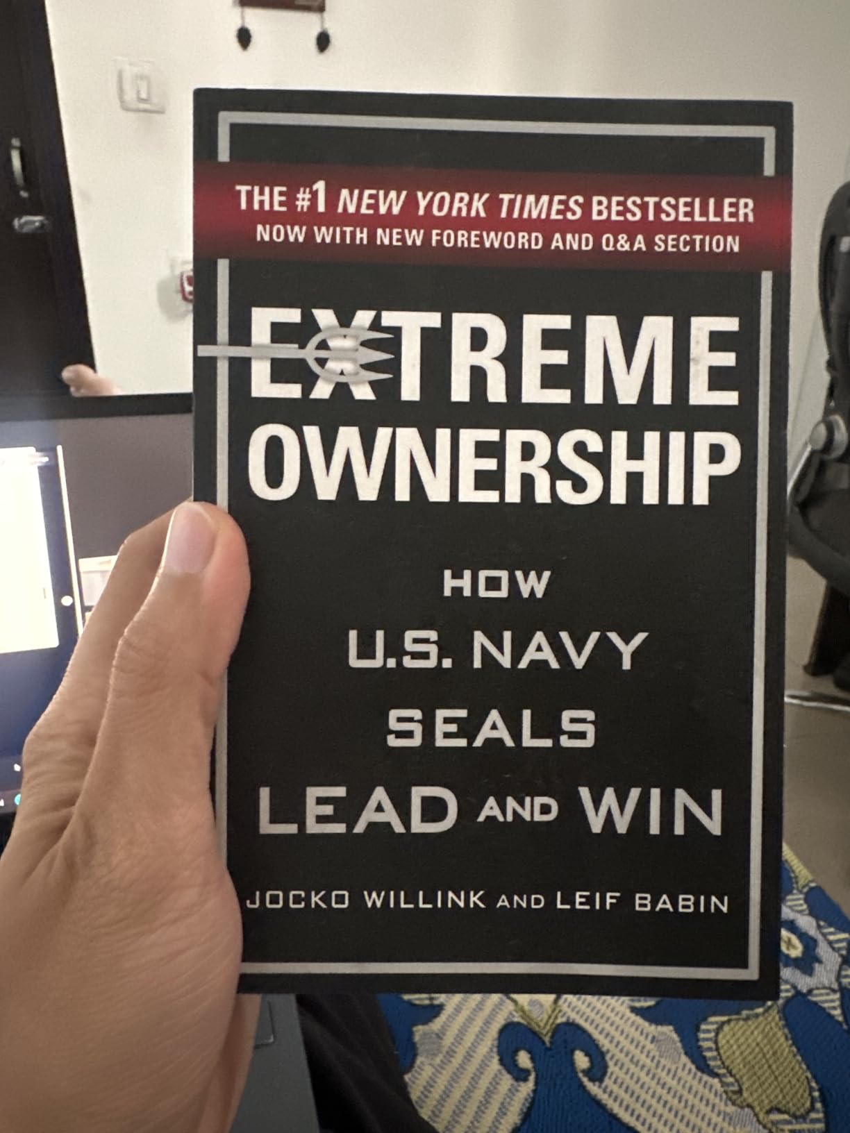 Extreme Ownership: How U.S. Navy SEALs Lead and Win (Extreme Ownership ...