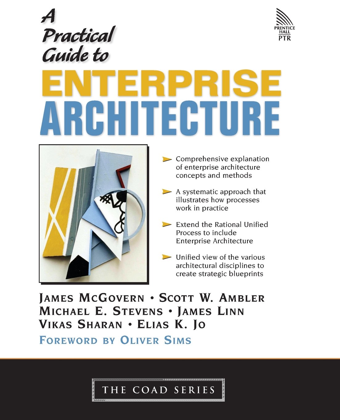 Practical Guide to Enterprise Architecture, A: McGovern, James ...