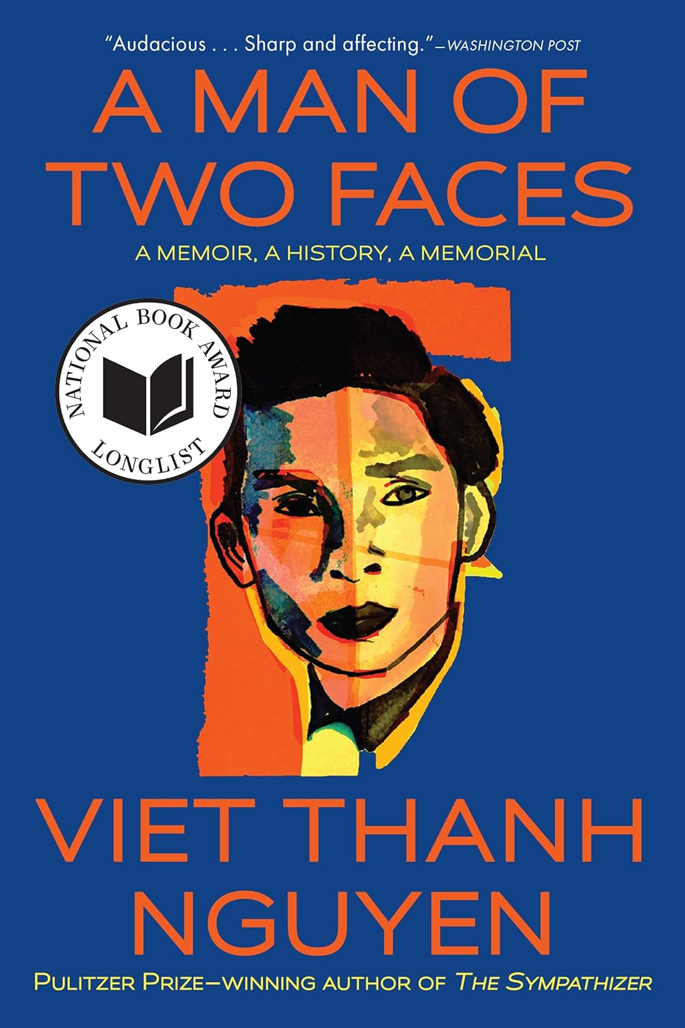 A Man of Two Faces: A Memoir, A History, A Memorial - Kindle edition by ...