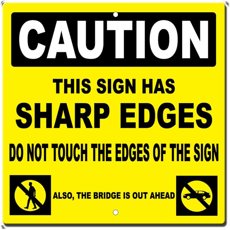 Amazon.com: Fastasticdeals Caution Sign Has Sharp Edges Novelty Funny ...