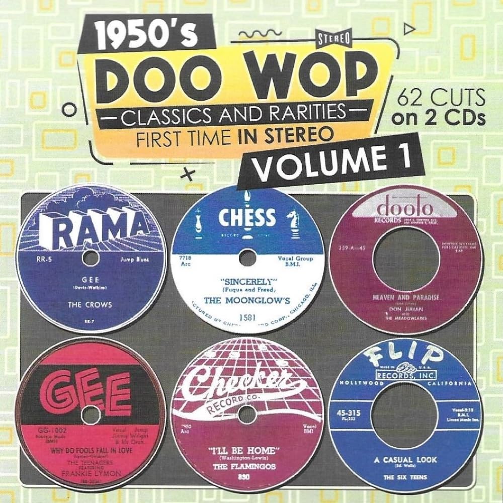 Various Artists - 1950s Doo Wop Classics and Rarities First Time In ...