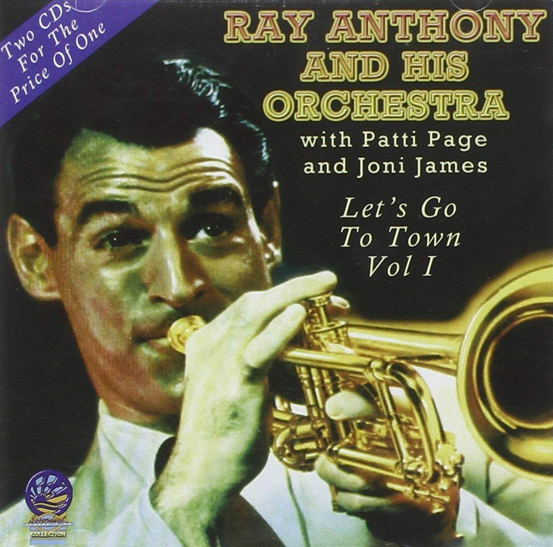 Ray Anthony, Ray Anthony & His Orchestra, Ray Anthony, Roy Turk, Louis ...