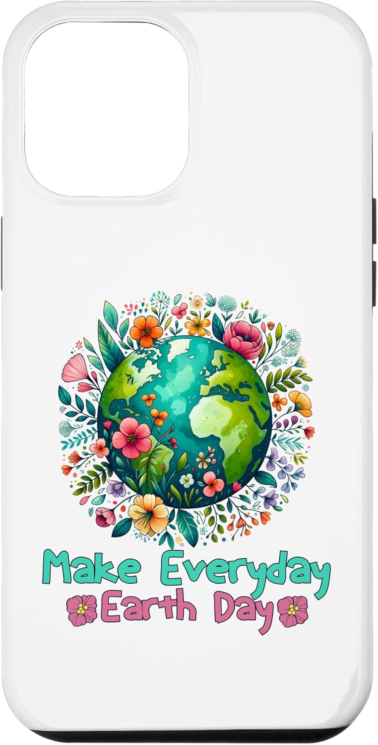 Amazon.com: iPhone 14 Plus Earth Day, Make Everyday Earth Day Classroom ...